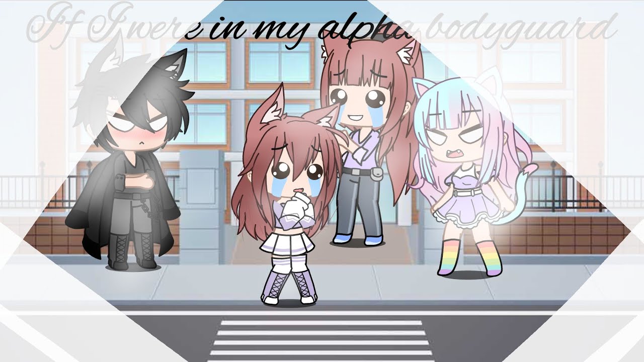 If I were In My Alpha Bodyguard||Part one|| inspired by:xXEmmaXx - YouTube