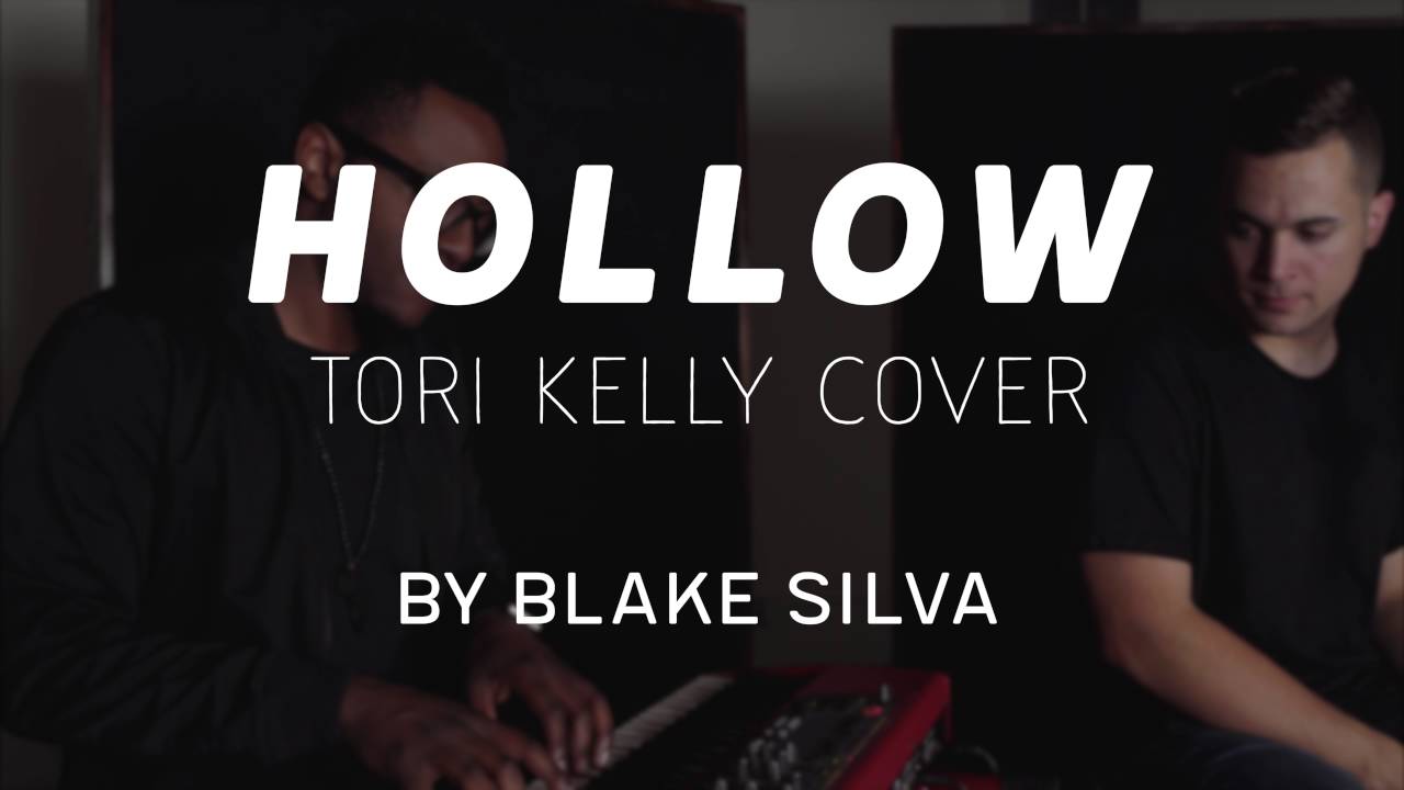 Hollow - Tori Kelly cover by Blake Silva - YouTube
