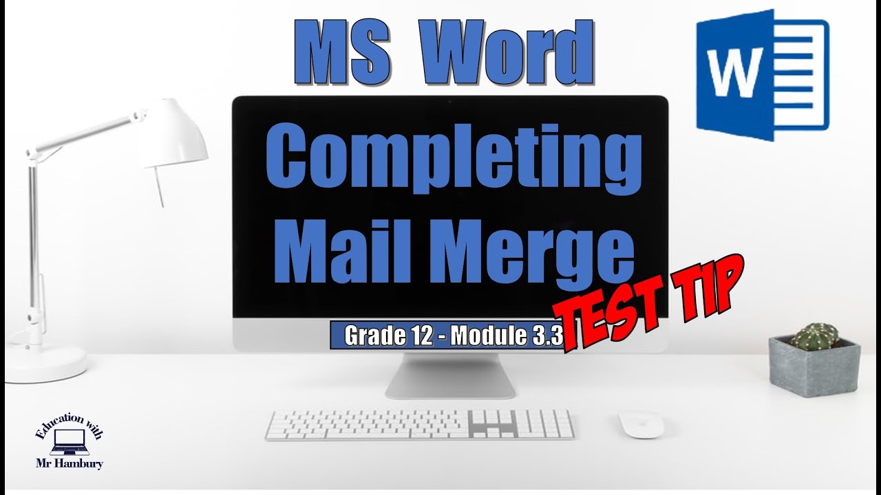Completing Mail Merge | TEST TIP!! - YouTube