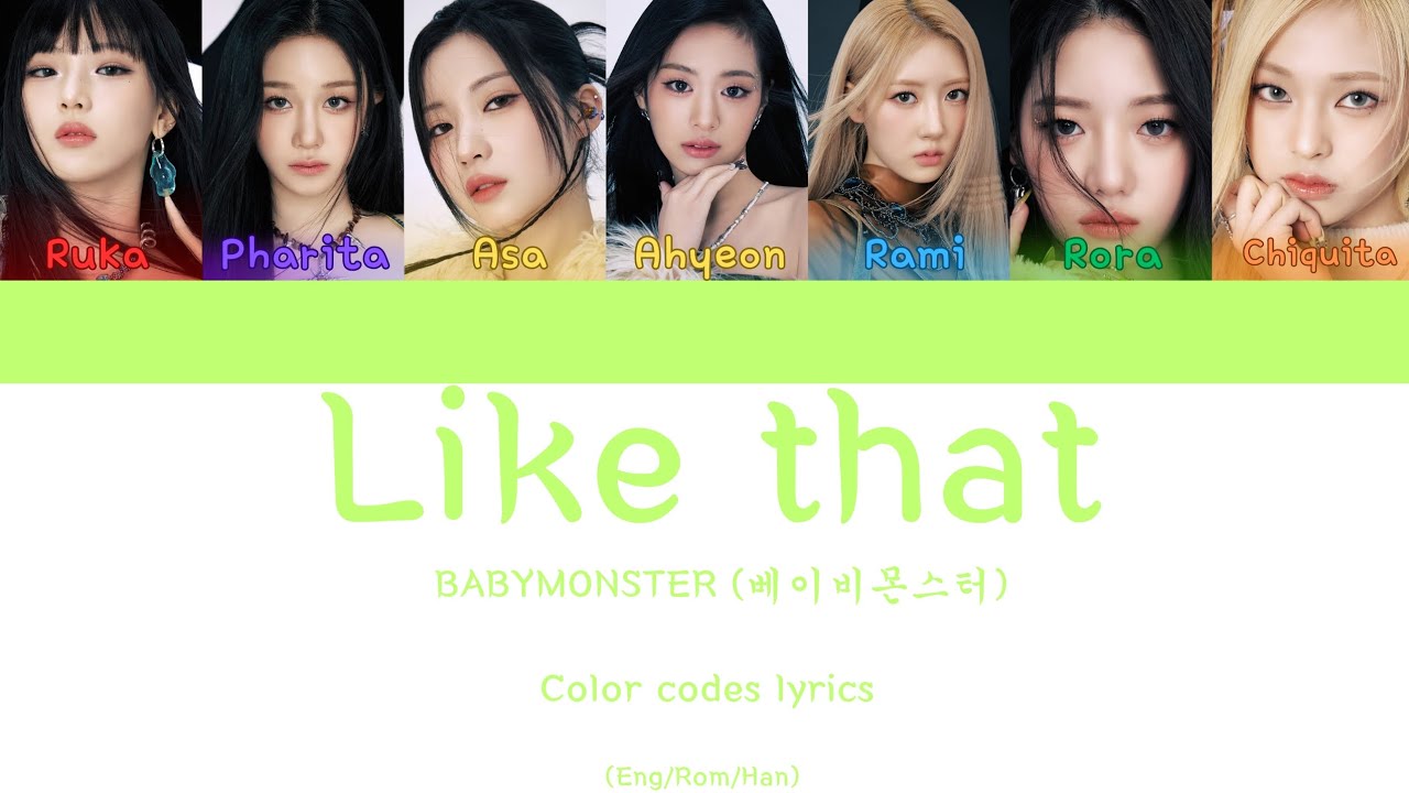 BABY MONSTER (베이비몬스터)– Like That (color coded lyrics) - YouTube