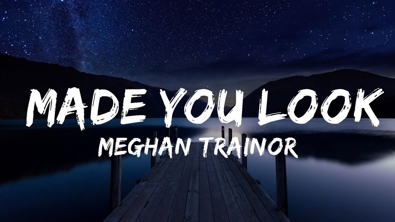 Meghan Trainor - Made You Look | Top Best Song - YouTube