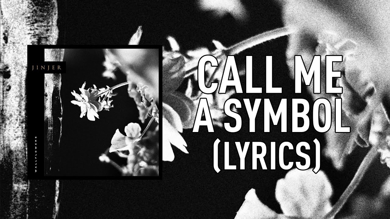 JINJER - Call Me A Symbol (Lyrics) - YouTube