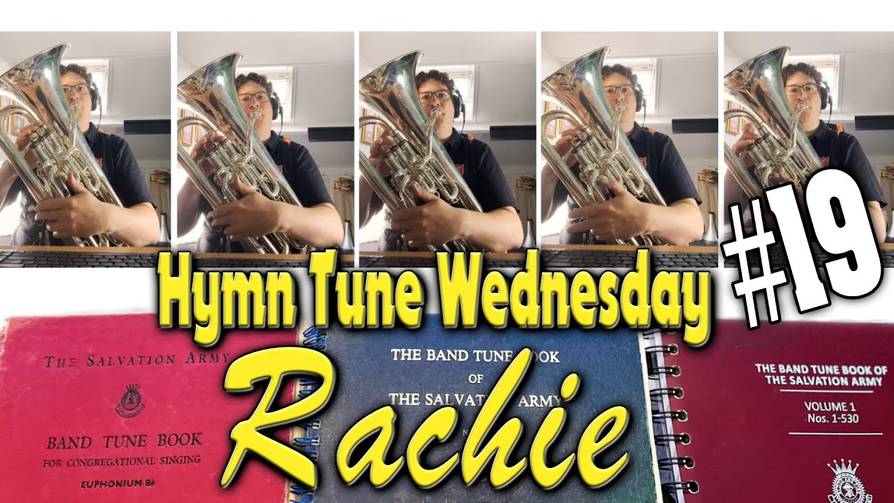 Hynm Tune Wednesday, 19 - Rachie, Caradog Roberts | Euphonium Ensemble ...