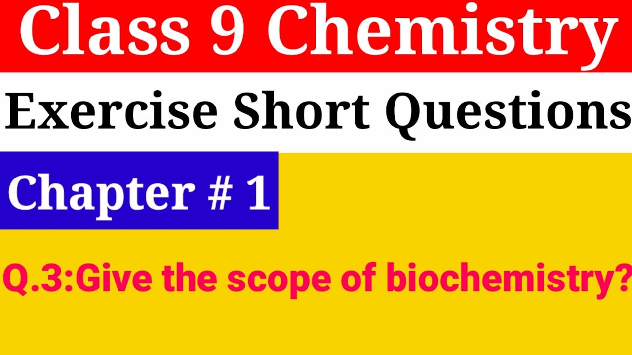 Q. 3:Give the scope of biochemistry?|class 9|Chapter 1|Exercise short ...