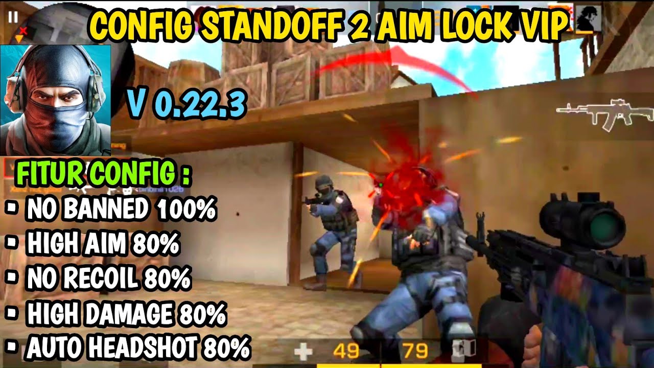 Config Standoff 2 Aim Lock Vip Update Terbaru Versi 0.22.3 - YouTube