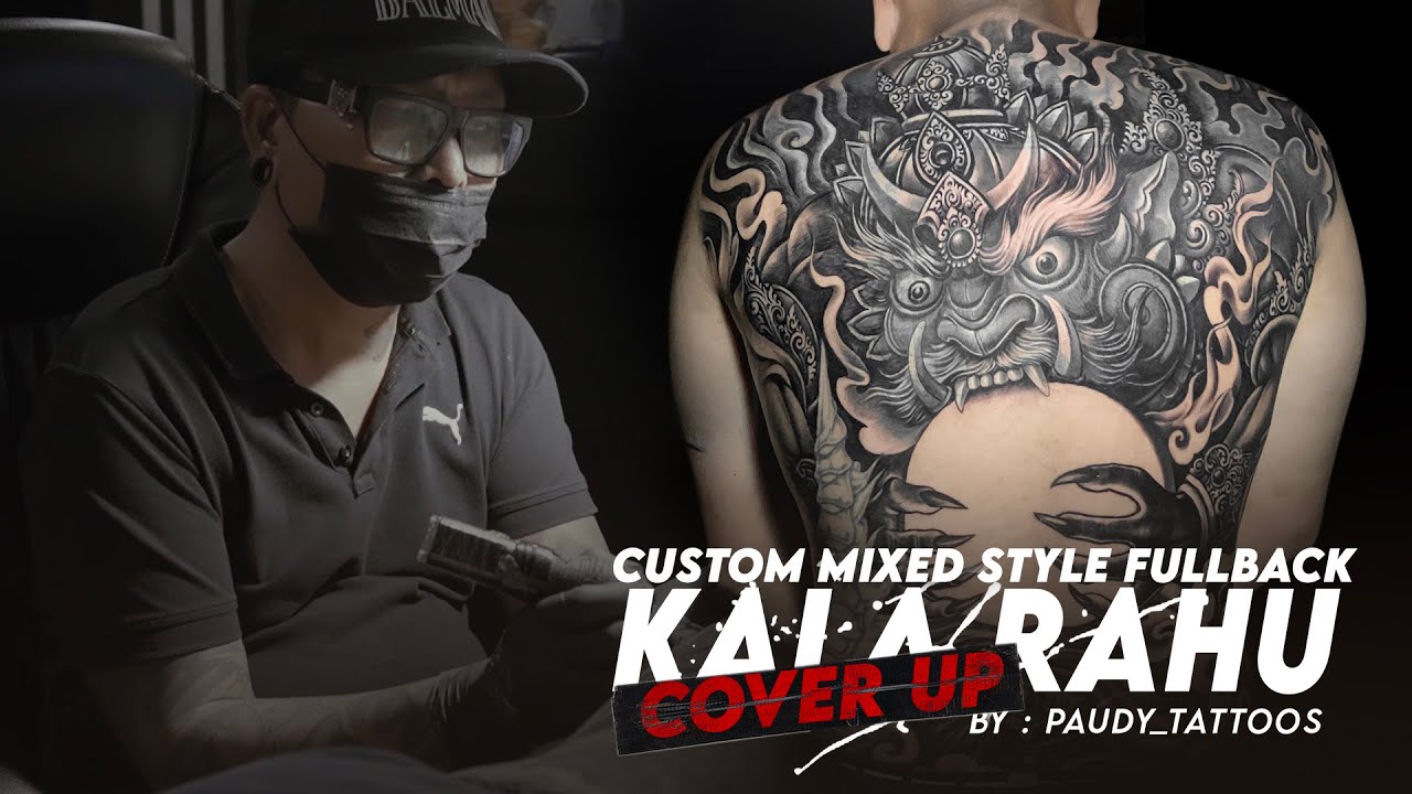 LIFE CHANGER! COVER UP AN OLD TATTOO WITH MASSIVE CUSTOM KALA RAHU ...