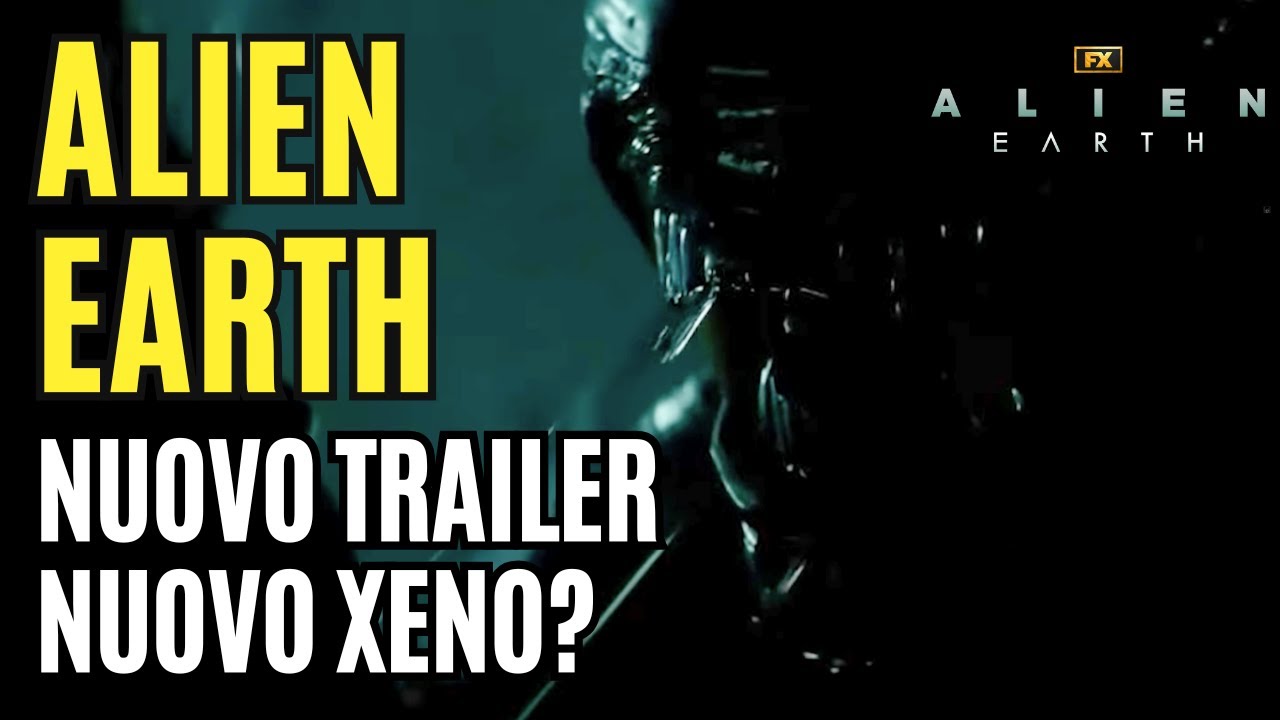 ALIEN EARTH: Nuovo Trailer, Nuovo Xenomorfo? - YouTube