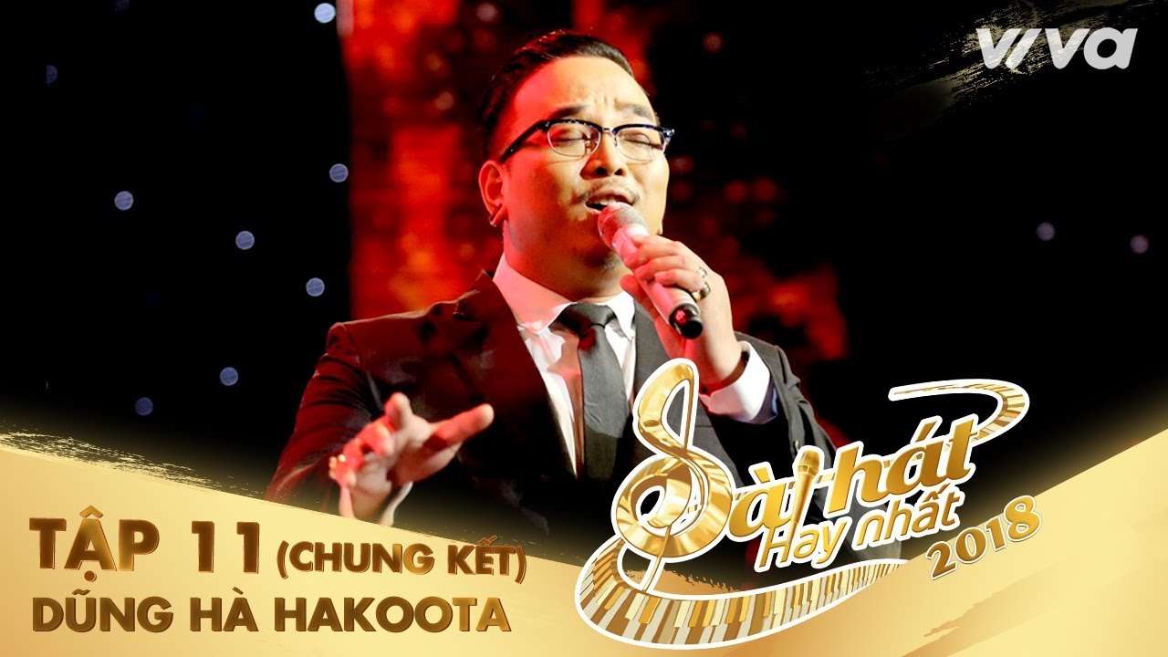 Ảo Giác - Dũng Hà Hakoota | Tập 11 (Chung Kết) Sing My Song - Bài Hát ...