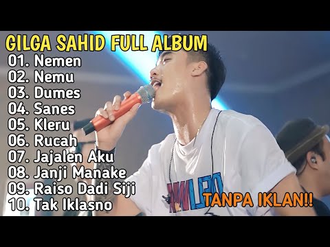 GULGA SAHID FULL ALBUM TANPA IKLAN VIRAL 2023 || Nemen, Nemu, Dumes