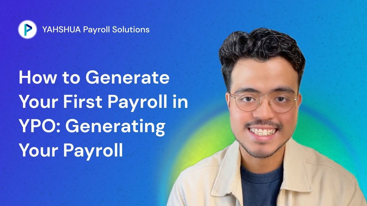 (Part 3) How to Generate Your First Payroll - Payroll Generation & Payslip Disbursement - YouTube
