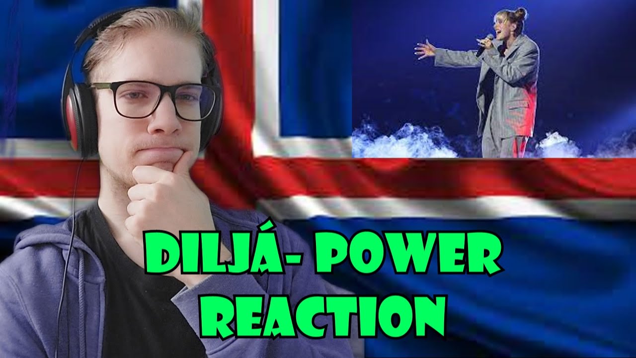 ESC 2023 REACTION: DILJÁ- POWER/ ICELAND - YouTube