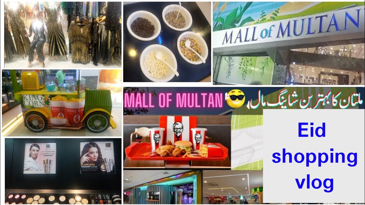 MALL OF MULTAN EID SHOPPING VLOG || Enjoyment Eid shopping vlog ...