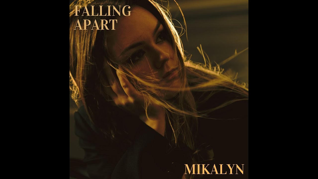 Falling Apart | Mikalyn | Official Lyric Video - YouTube