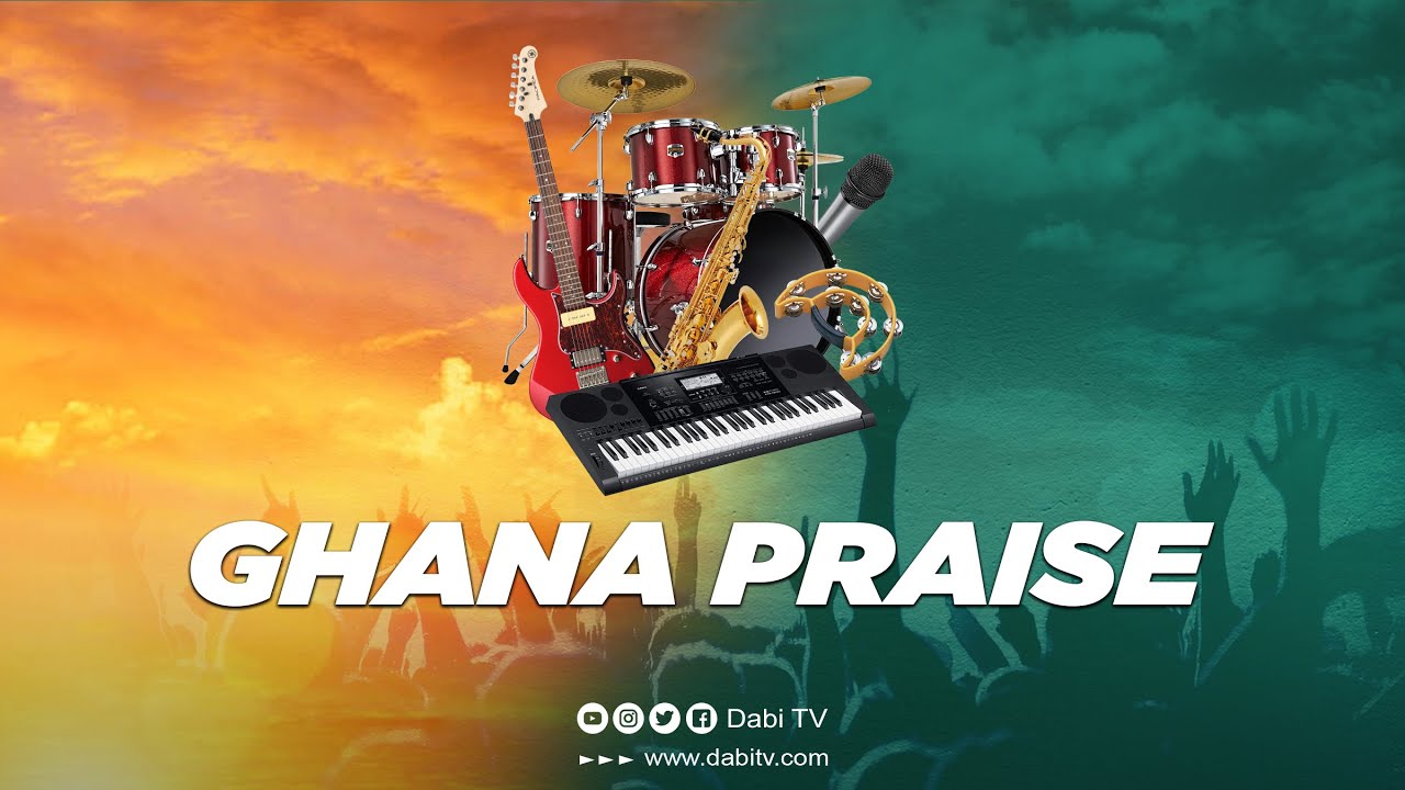 Praise and worship songs - GHANA GOSPEL WORSHIP SONGS - YouTube