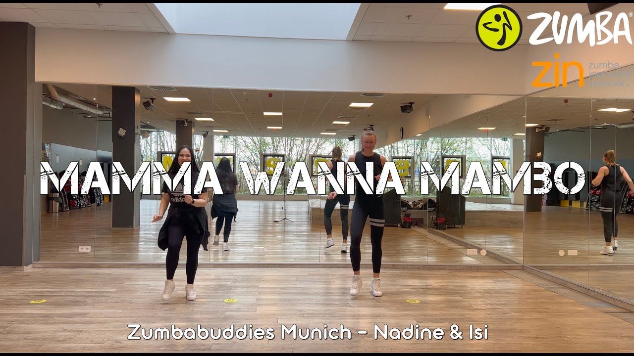 Mamma Wanna Mambo (ZIN 101) - Meghan Trainor (Zumba® Choreo ...