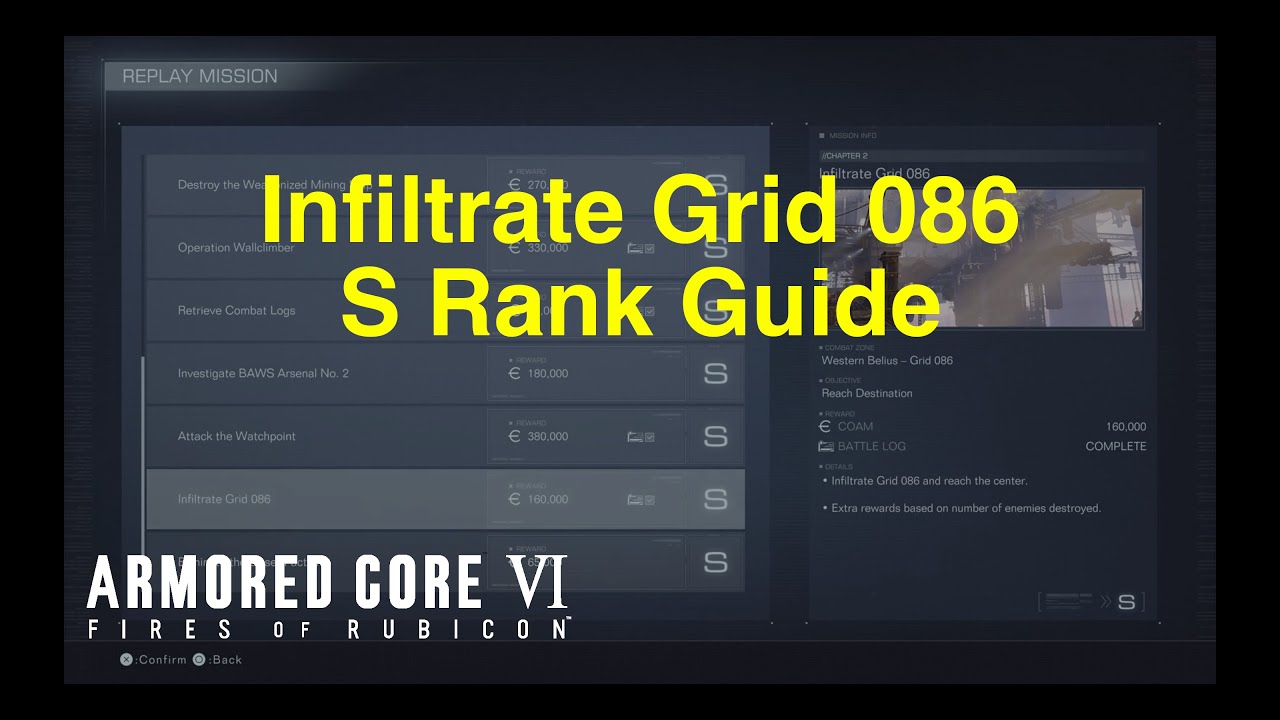 Armored Core 6 - Infiltrate Grid 086 S rank guide (early game build ...
