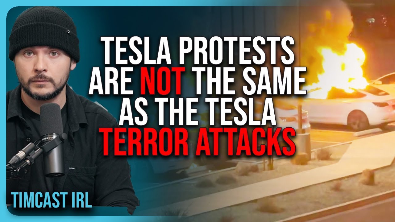 Tesla Protests Are NOT The Same As The Tesla Terror Attacks - YouTube