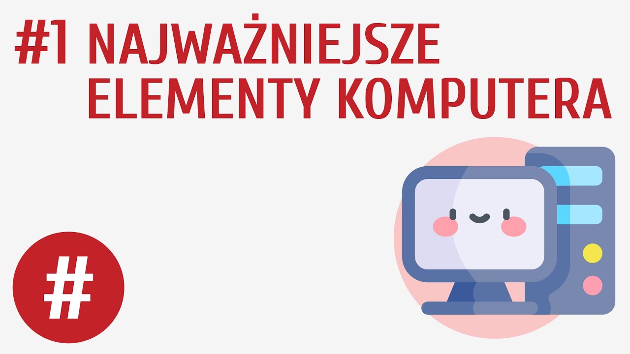Najważniejsze elementy komputera #1 [ Budowa komputera ] - YouTube
