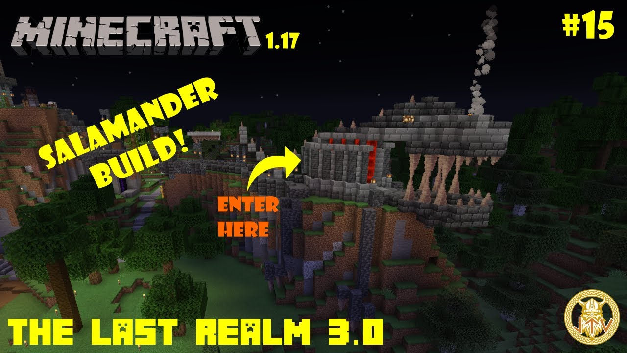The Last Realm 3.0 – 15 –Salamander build! - YouTube