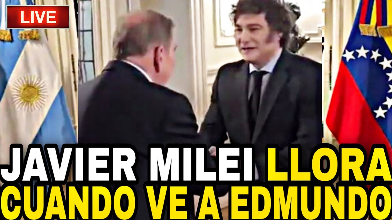🚨| ALERTA MUNDIAL:JAVIER MILEI NO SE CONTUVO LLORA AL VER A EDMUNDO ...