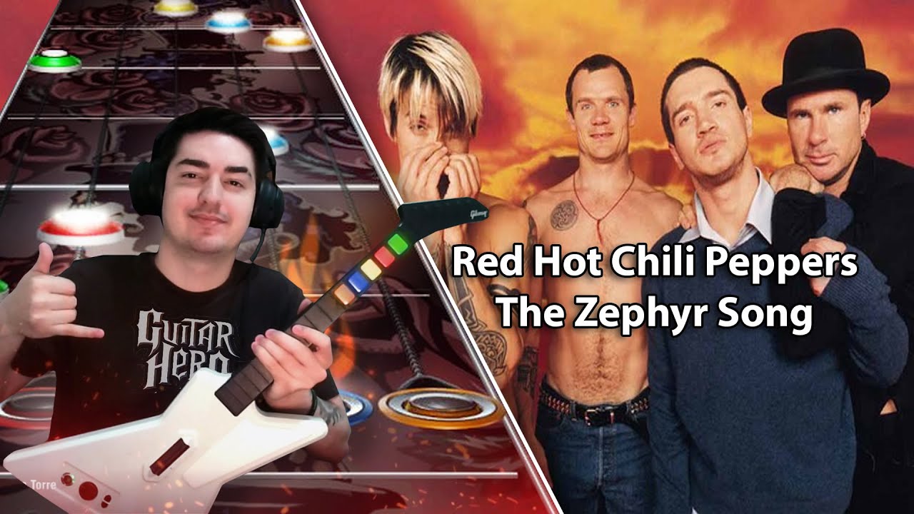 Red Hot Chili Peppers - The Zephyr Song / no Guitar Hero, dificuldade ...