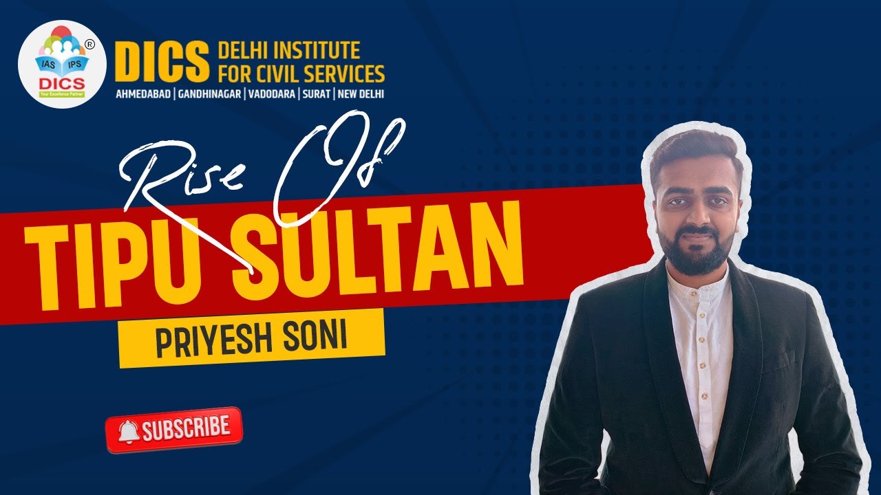 RISE OF TIPU SULTAN | Modern History for UPSC | Priyesh Soni # ...