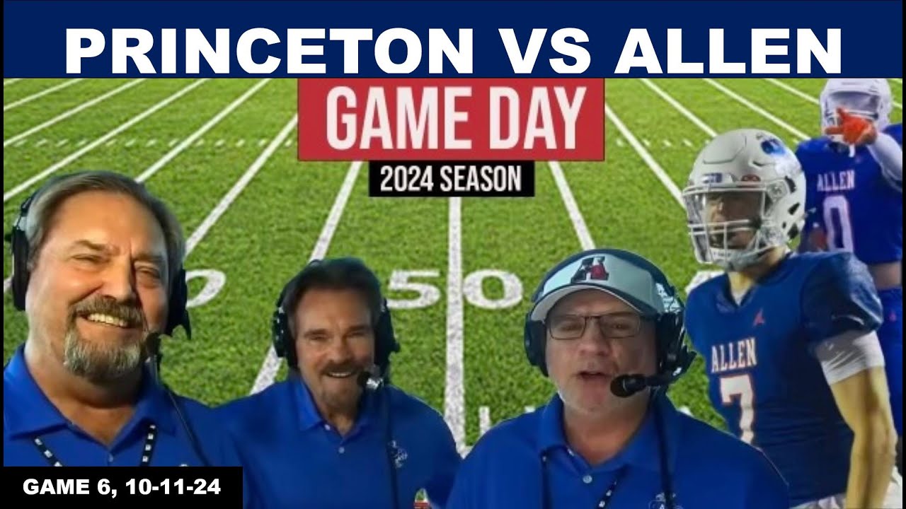 LIVE: Princeton vs Allen, Game #6, on The Old Coach Network - YouTube