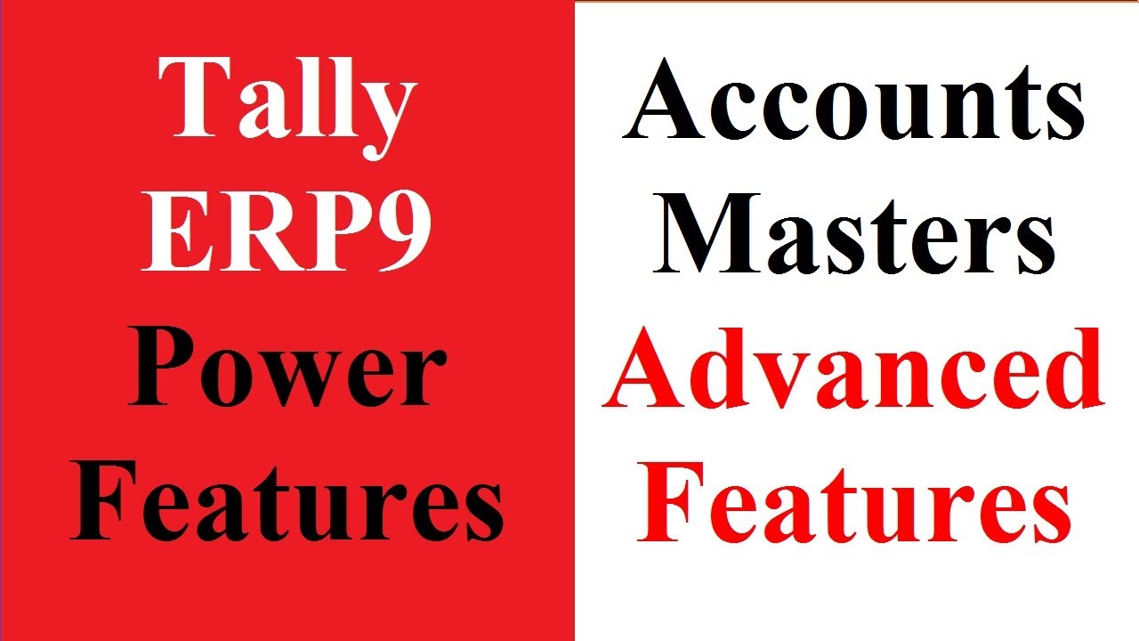 Accounting Features set up for Masters in Tally ERP9 | Accounts Master ...