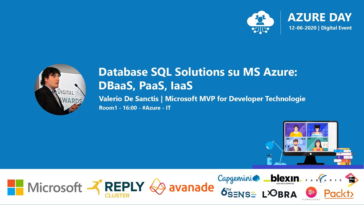 Azure Day Rome 2020: Database SQL Solutions su MS Azure: DBaaS, PaaS ...