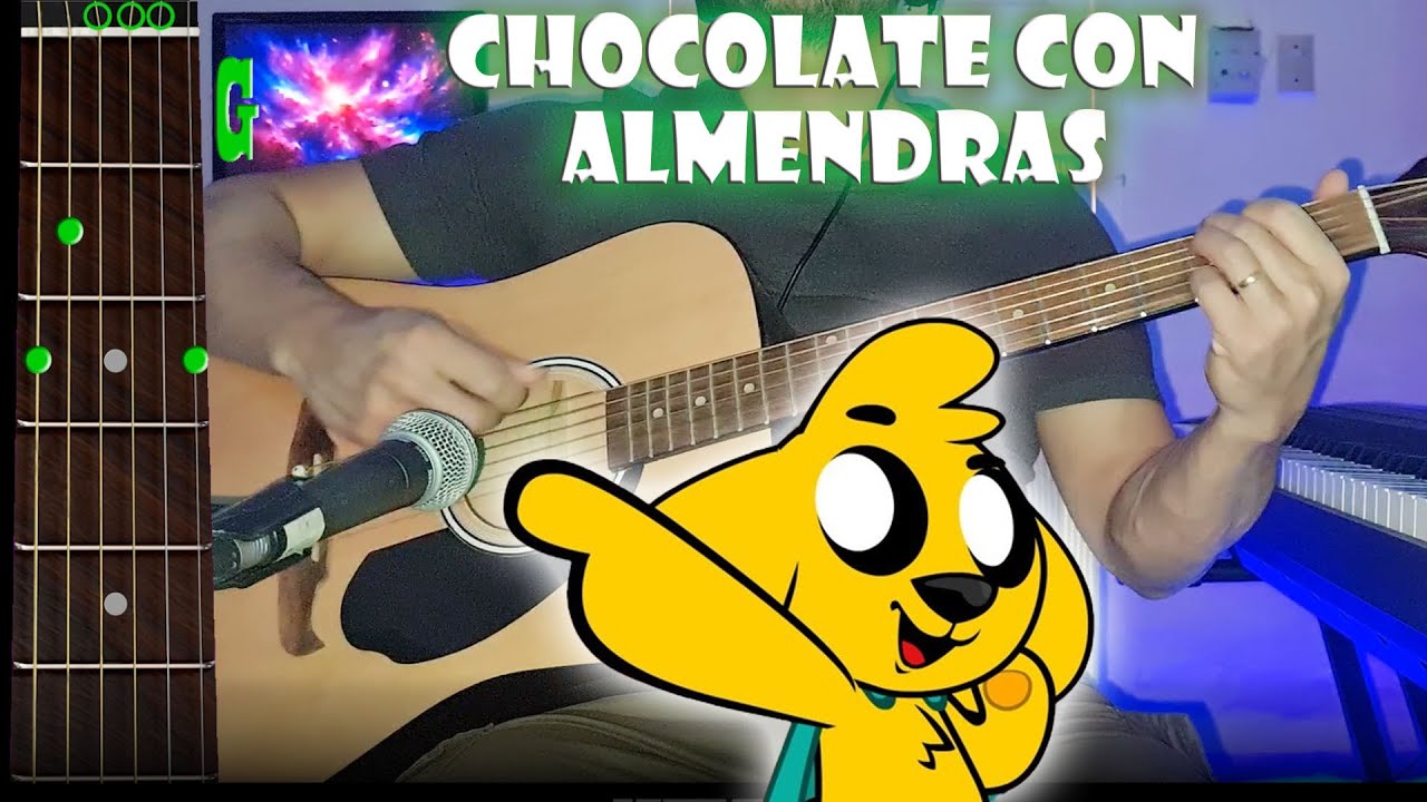 Chocolate con Almendras | Guitarra | Acordes | Tutorial | Cover - YouTube