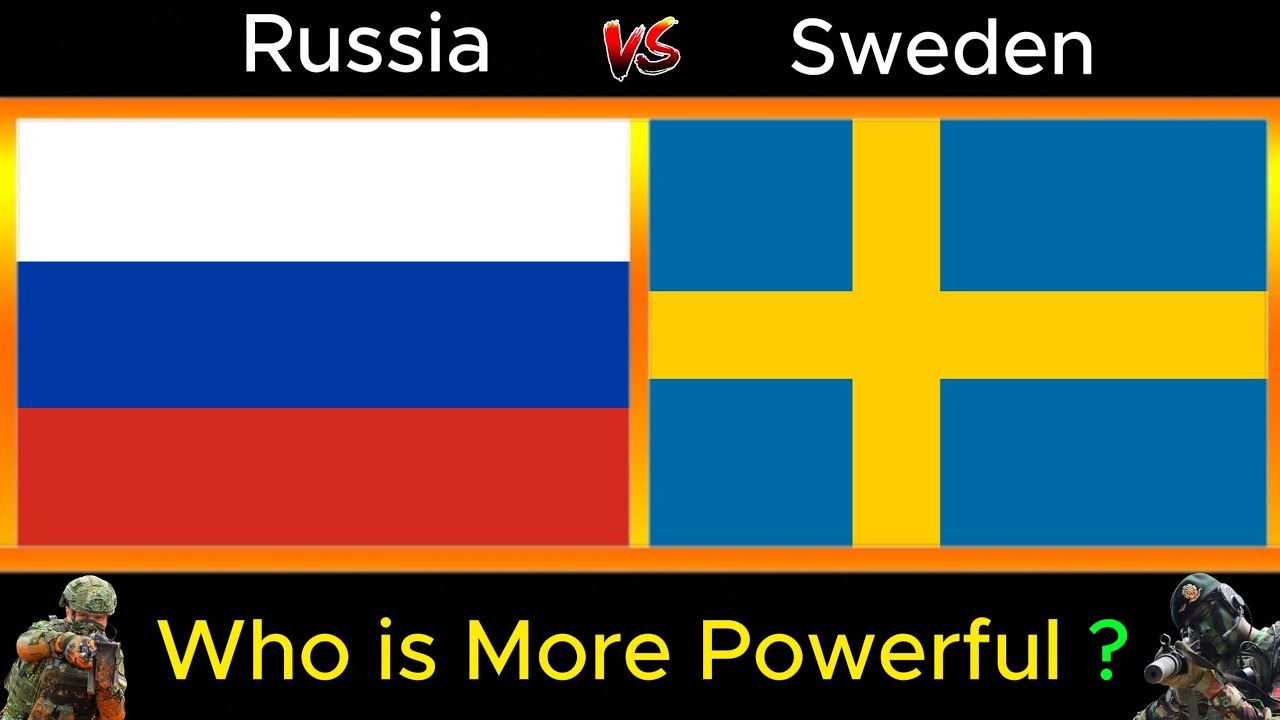 Sweden vs Russia Military Power Comparison 2024 / Who will win ? - YouTube