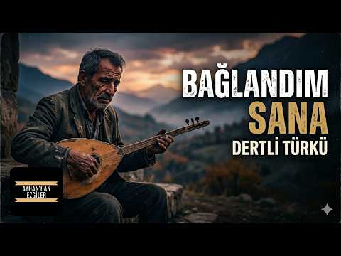 Nefretin Ekmekmiş Izdırabın Su... | Bağlandım Sana (Dertli Türkü) - Ayhan Kılıç