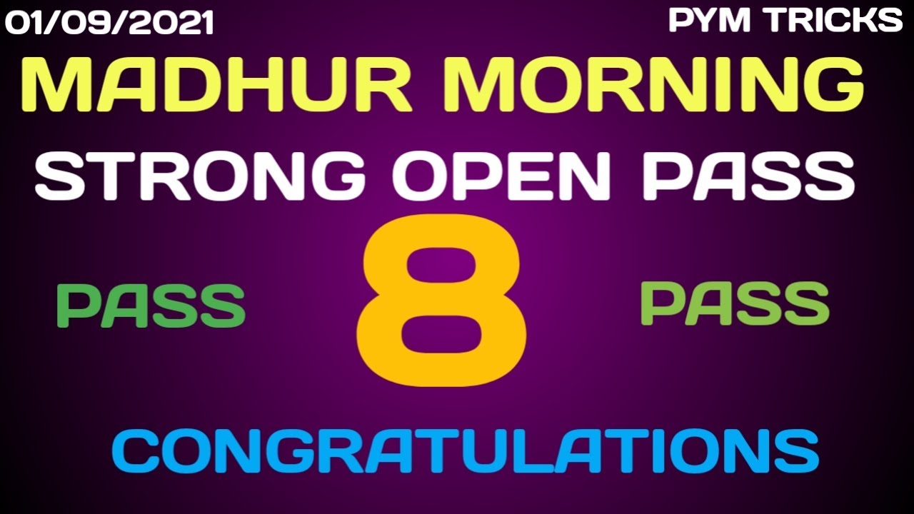 Madhur morning OPEN PASS .8888888888. 01/09/2021 - YouTube