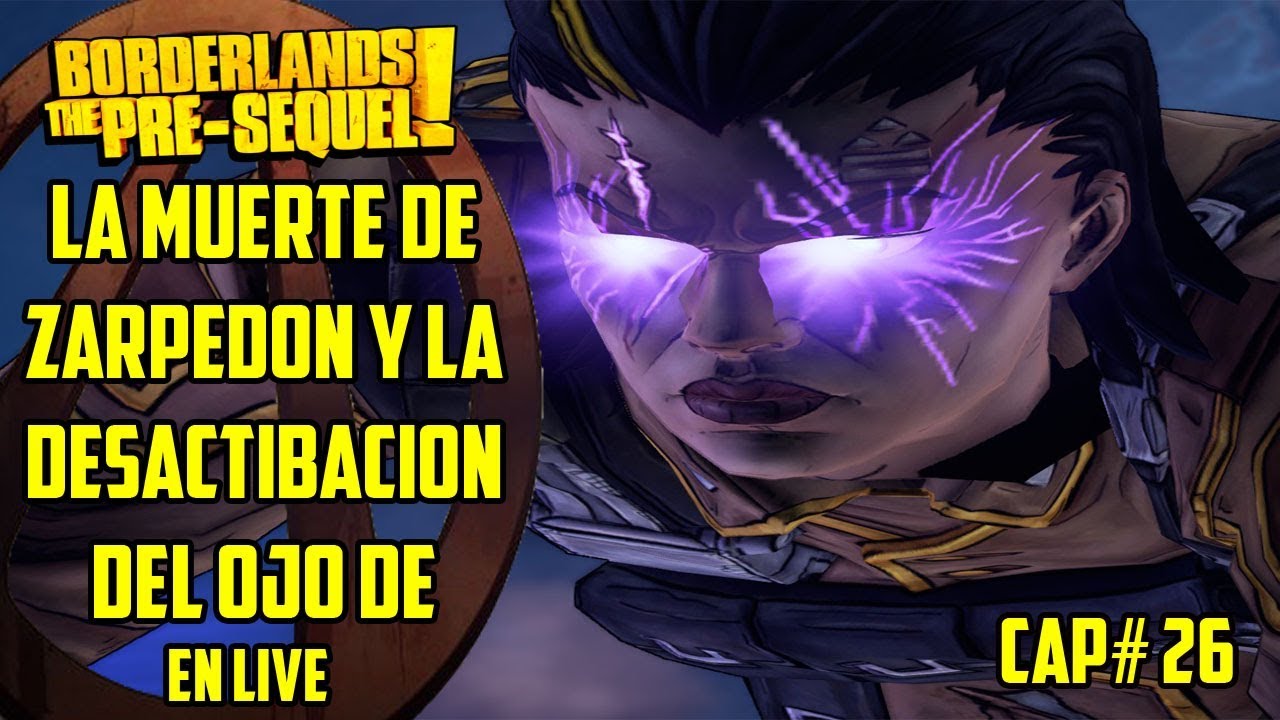 Borderlands the pre sequel La muerte de Zarpedon y la desactibacion del ...