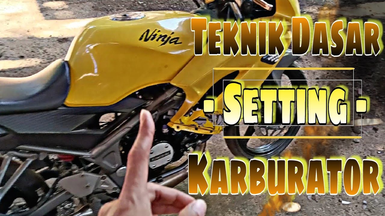 Teknik Dasar Setting Karburator - YouTube