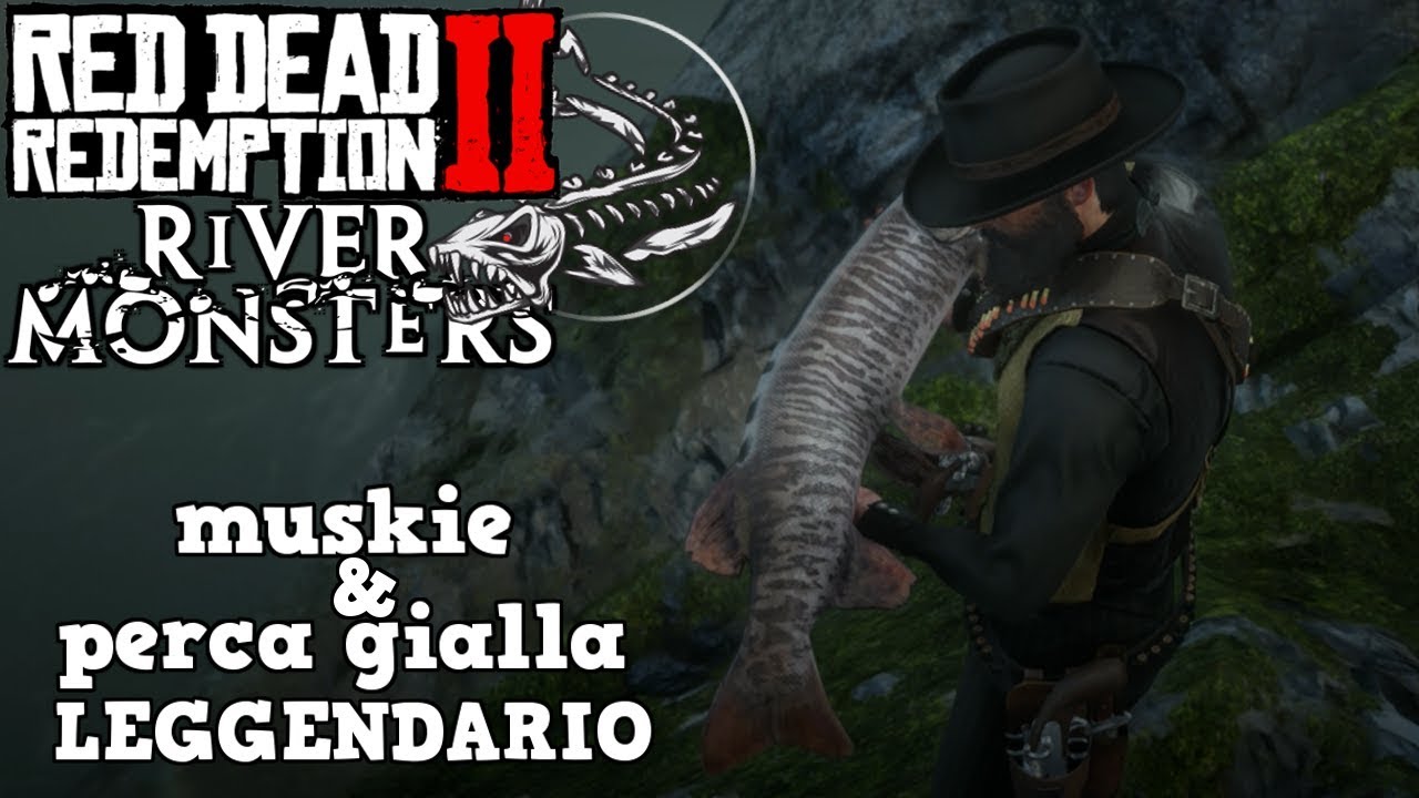 MUSKIE & PERCA GIALLA LEGGENDARIO | RDR2 River Monster's - YouTube
