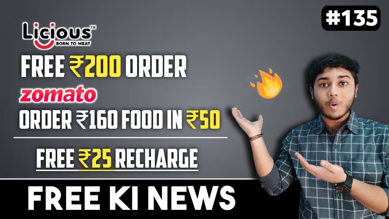 Free ₹200 order from licious | Zomato loot ₹160 food in just ₹50 | Free ...