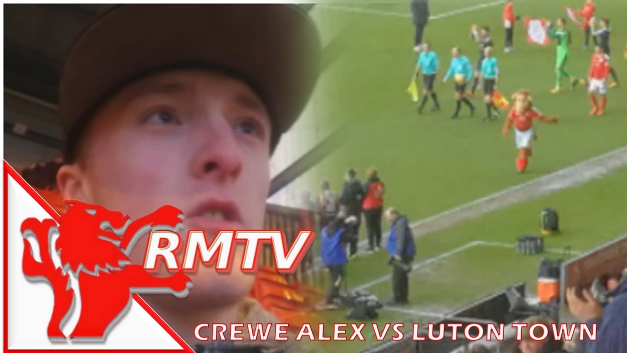 Crewe Alex VS Luton Town | Seriously?? | RMTV - YouTube