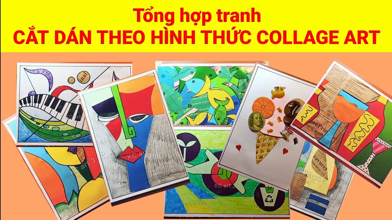 Nghệ thuật tranh cắt dán Collage art lớp 8 | Tổng hợp tranh tham khảo ...