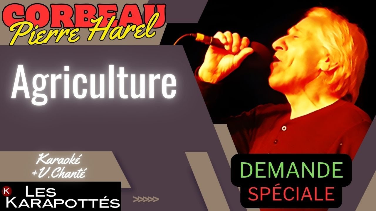 Corbeau - Agriculture (Karaoké+V.Chanté) - YouTube