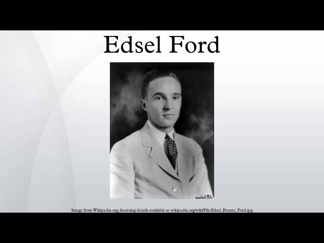 Edsel Bryant Ford