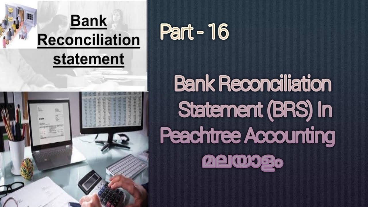 bank-reconciliation-statement-brs-in-peachtree-accounting-malayalam