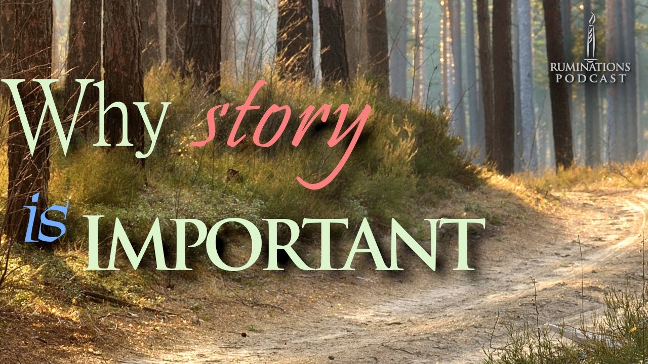 The Power of Story: 6 Reasons Why Fiction is Important | Ruminations ...