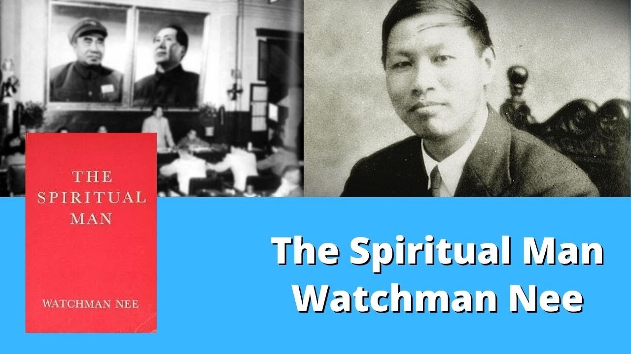 A Book You Ought To Read: The Spiritual Man By Watchman Nee - YouTube