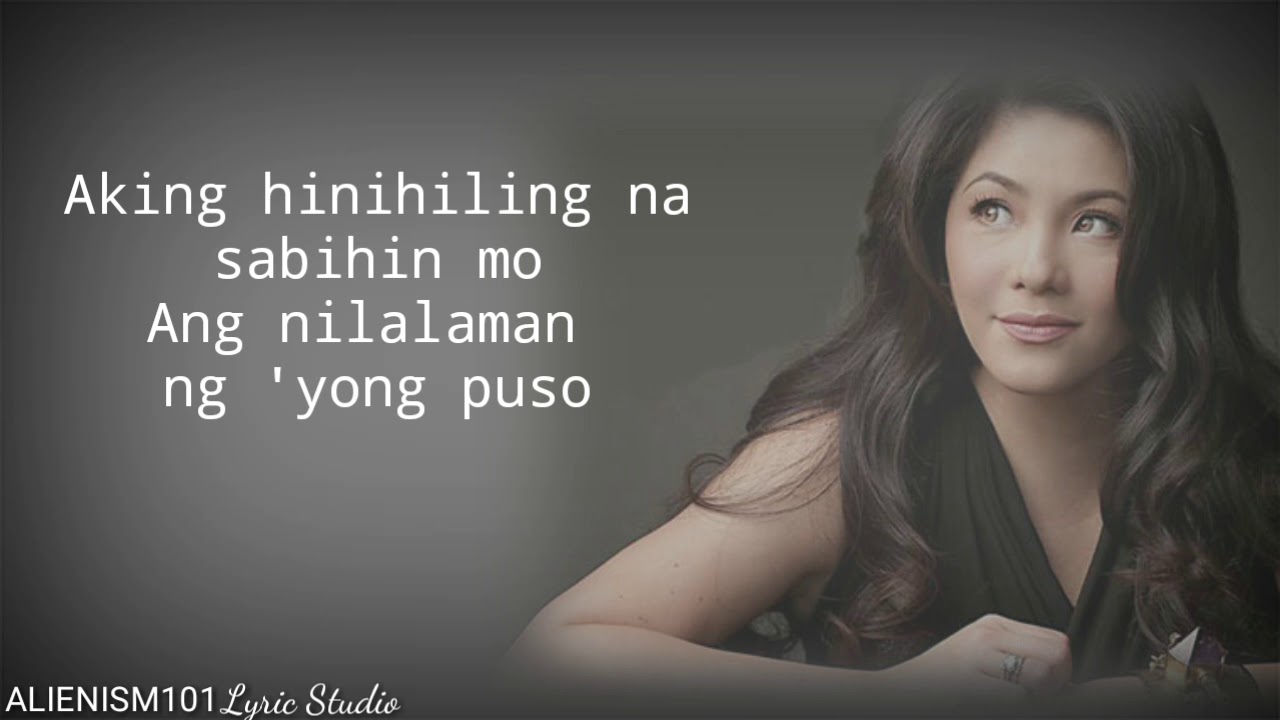 Pangarap Ko Ang Ibigin Ka (lyrics) - Regine Velasquez - YouTube