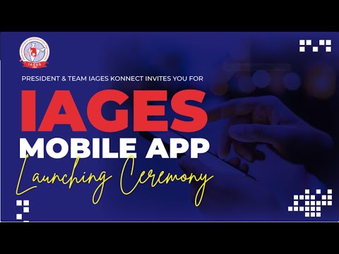 IAGES- Mobile App - Launching Ceremony - YouTube