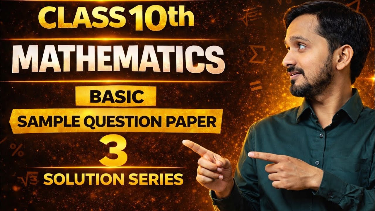 Class 10 Maths BASIC & STANDARD | Sample Question Paper 3 (SQP 2023–24 ...