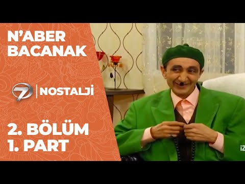 N'aber Bacanak 2. Bölüm Part 1 | Fıkralarla Türkiye