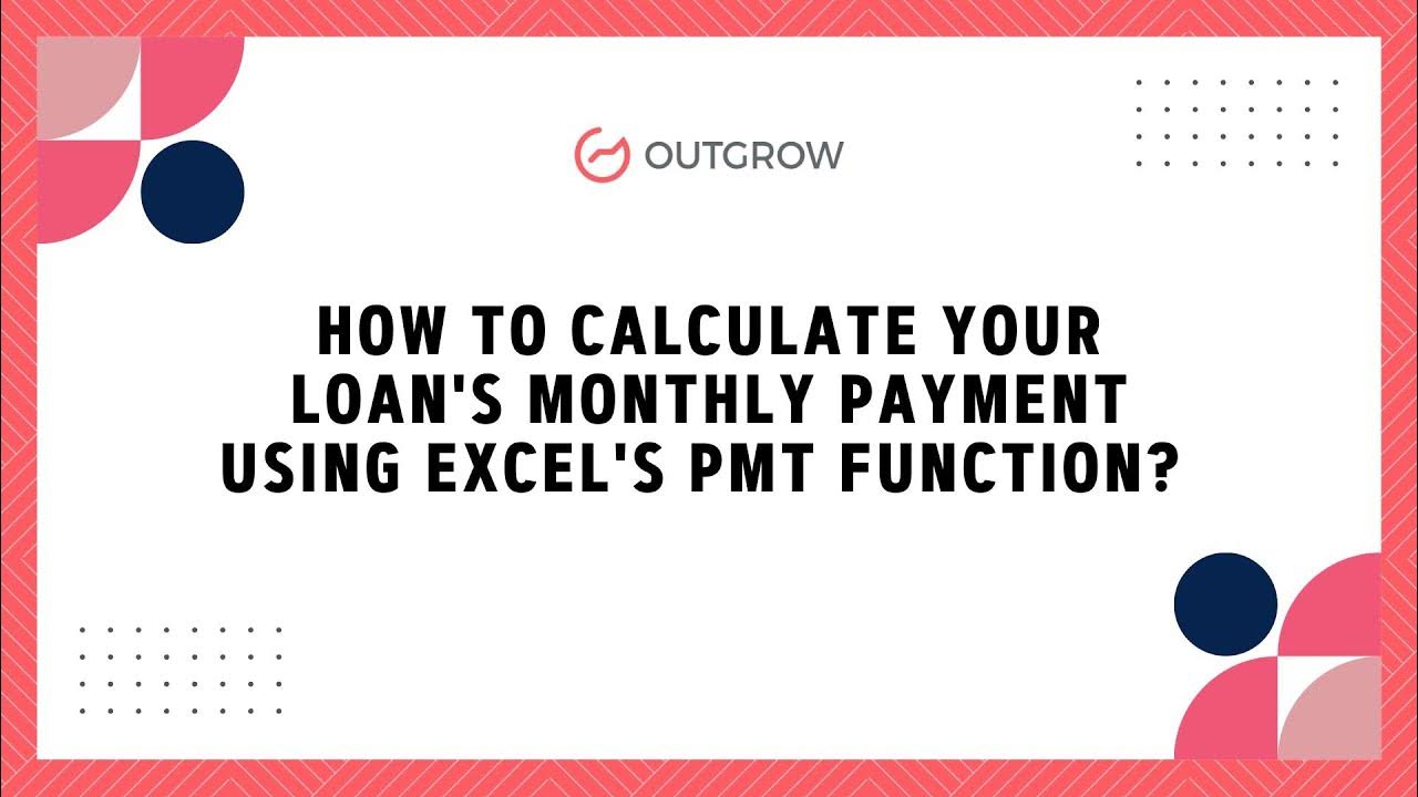 How to Calculate Your Loan's Monthly Payment Using Excel's PMT Function ...