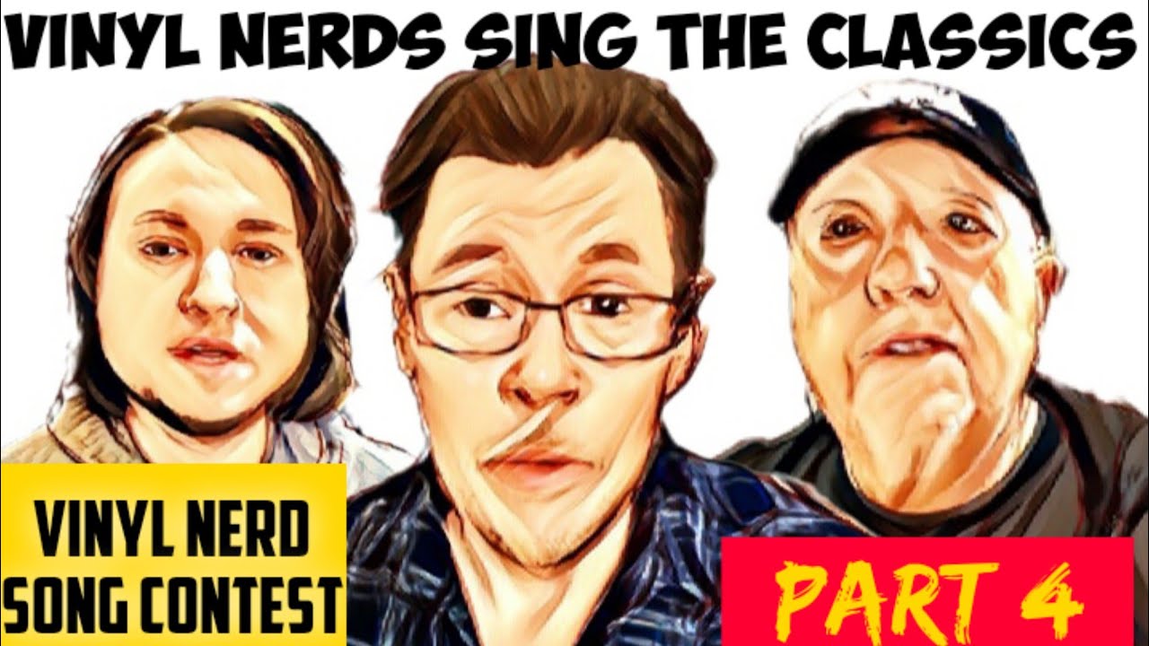 VINYL NERD SONG CONTEST (Part IV)🎤👨‍🎤🎶 - YouTube